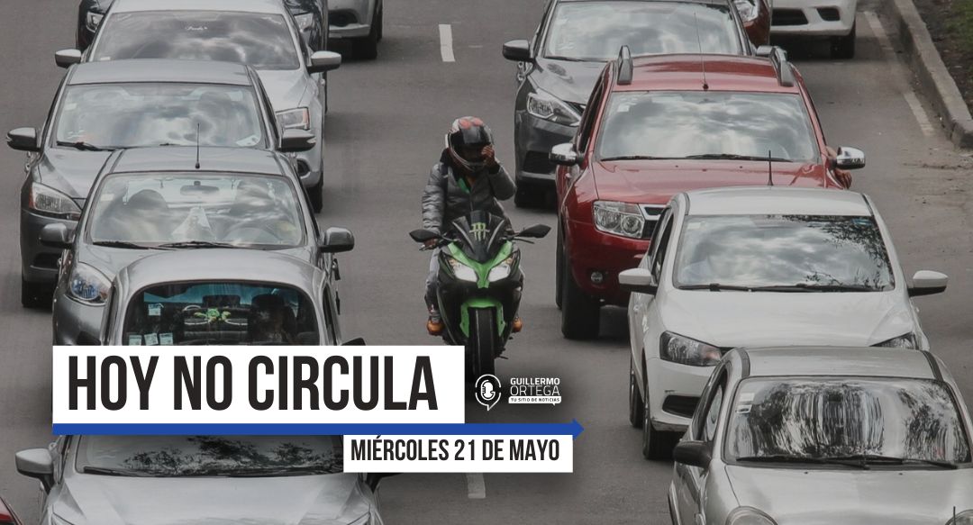 Hoy No Circula: Los autos que deben parar en CDMX y Edomex este miércoles, 21 de mayo ...